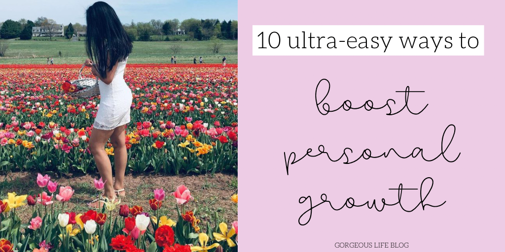 80 ways to boost personal growth - Gorgeous Life Blog
